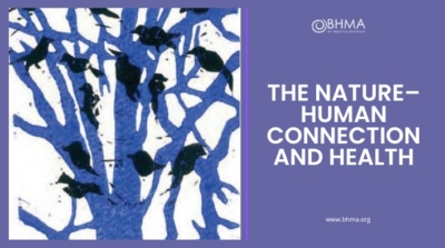 The nature–human connection and health - British Association for ...