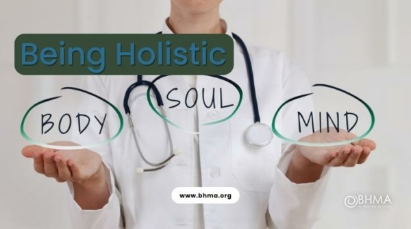 Being holistic - British Association for Holistic Medicine & Health Care