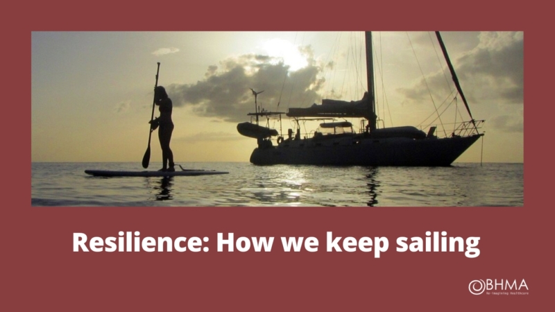 Resilience: How we keep sailing - British Association for Holistic ...